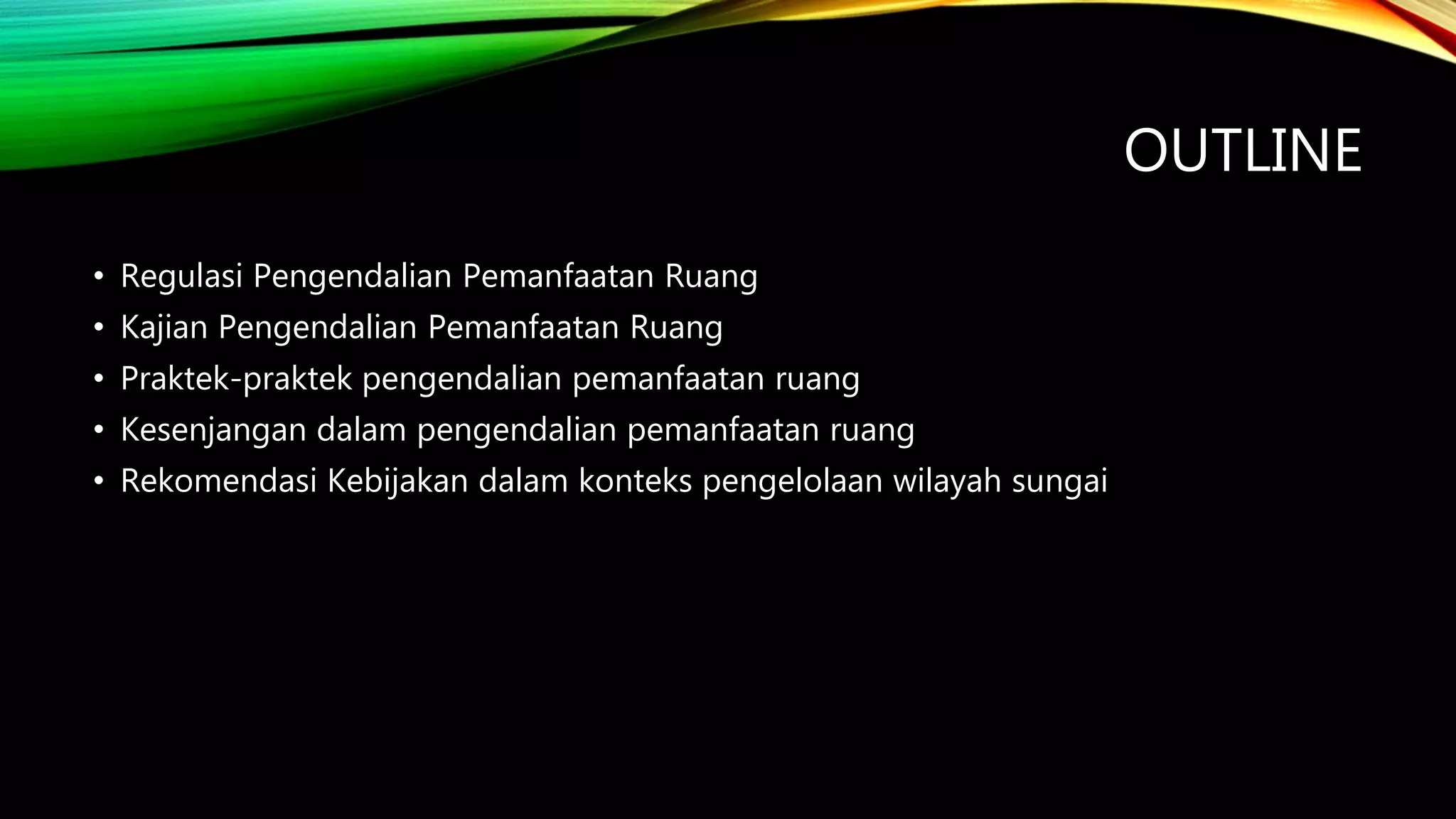 Instrumen Lengkap Pengendalian Pemanfaatan Ruang | PPTX