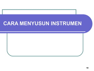 Instrumen penelitian | PPT