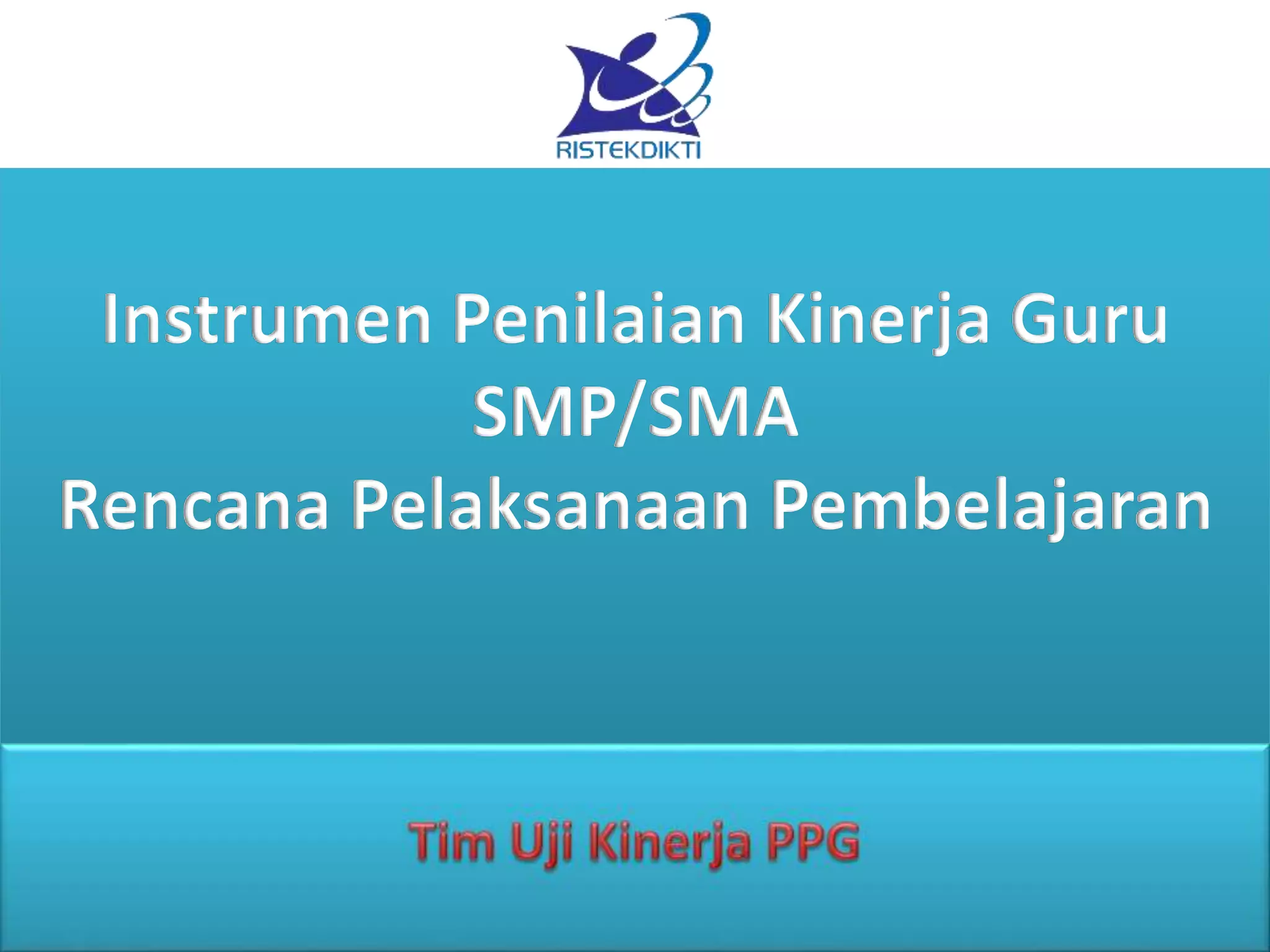 Instrumen Penilaian Kinerja Guru SMP-SMA.pptx
