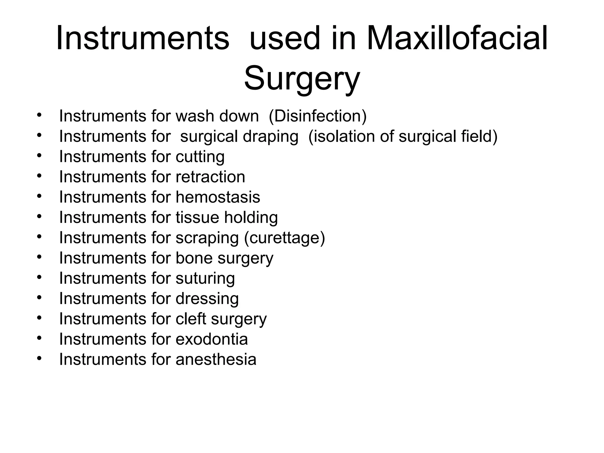 Instruments used in oral and maxillofacial surgery | PPT