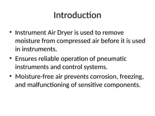 Instrument_Air_Dryer_Presentation.pptx14 | PPTX