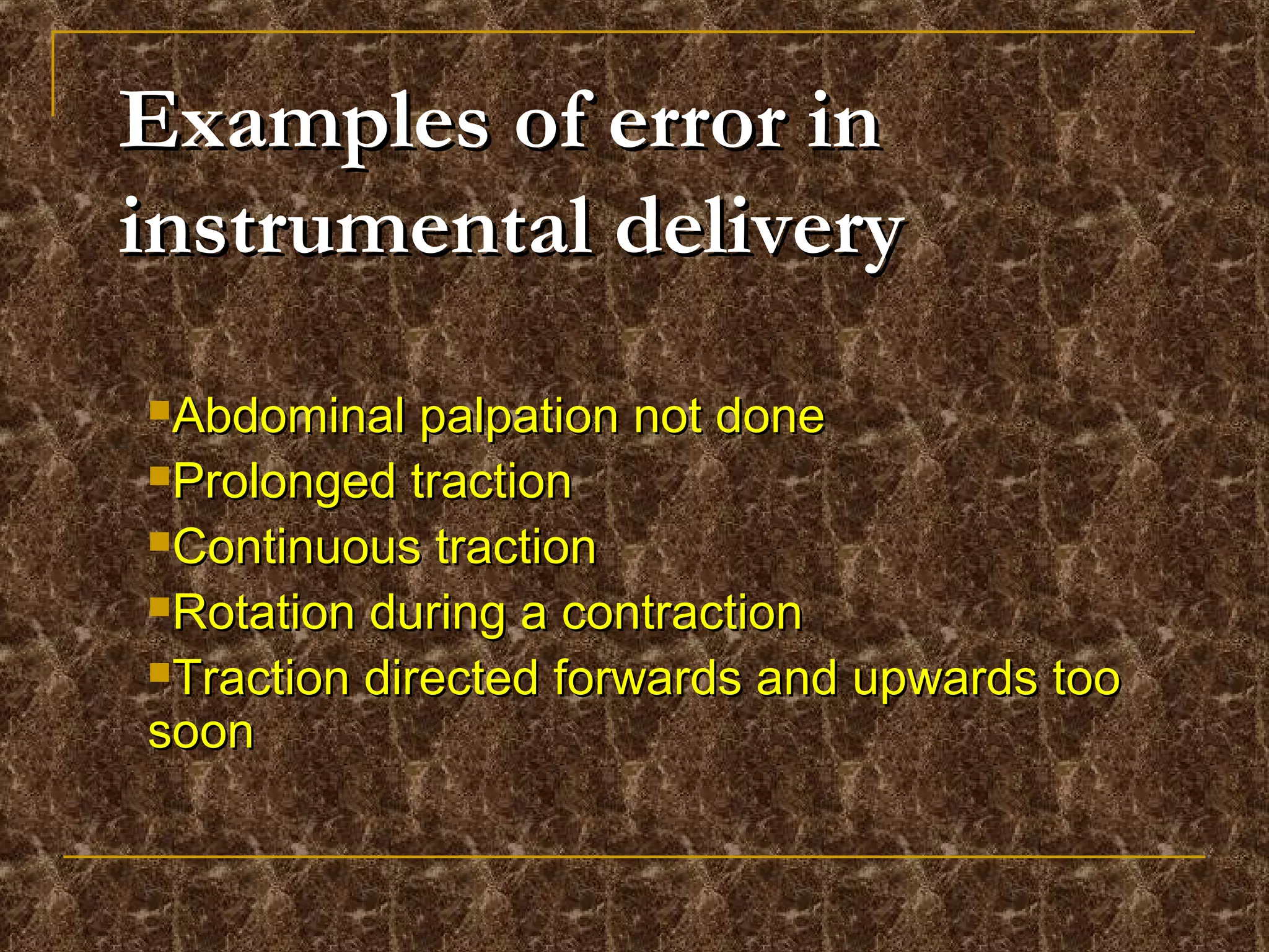 Instrumental delivery | PPT