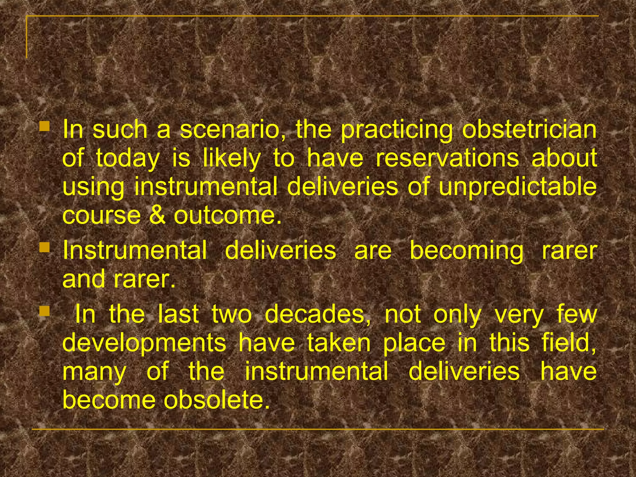 Instrumental delivery | PPT