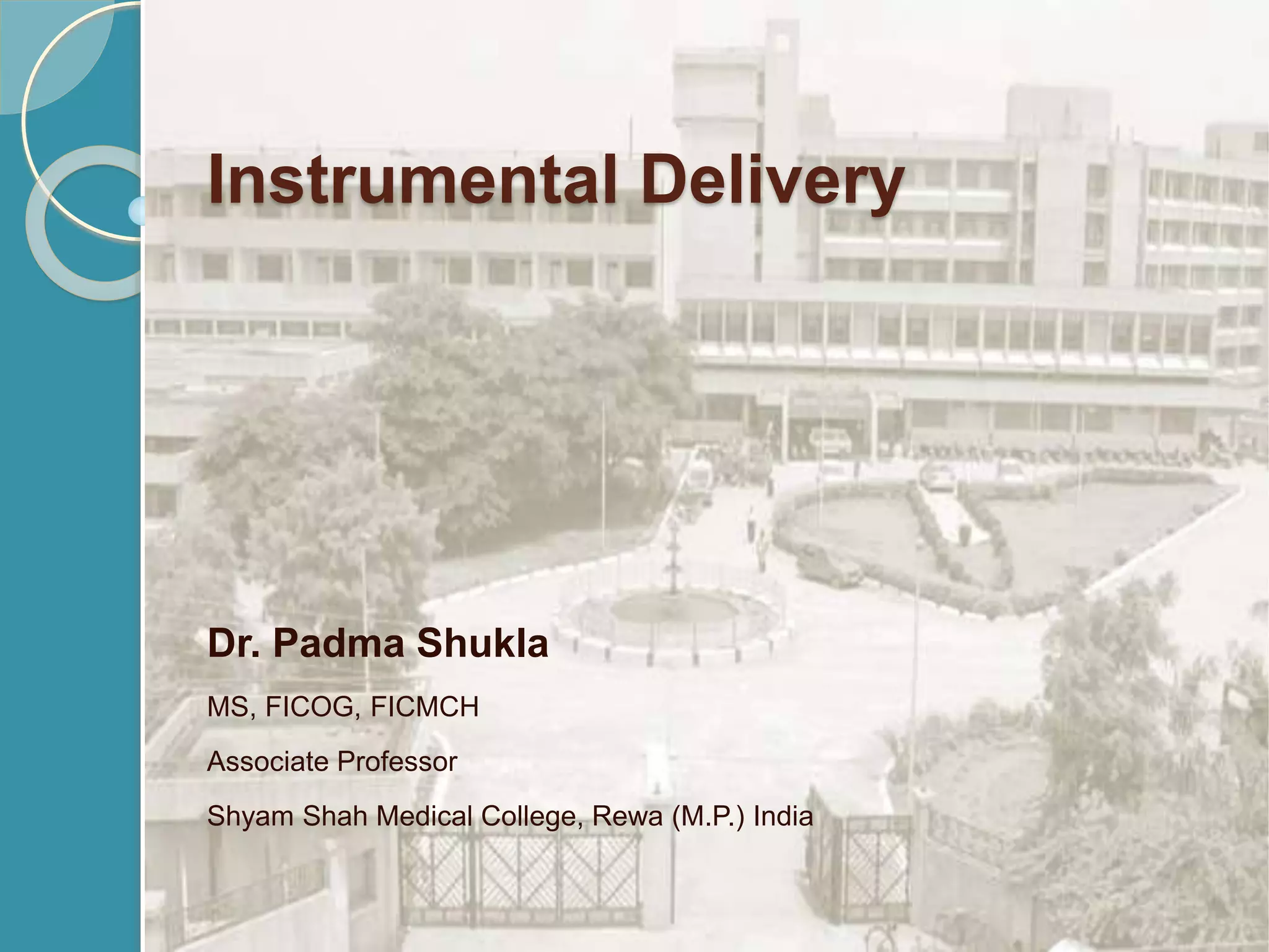 Instrumental Delivery- Decision is the Ultimate Power.pptx