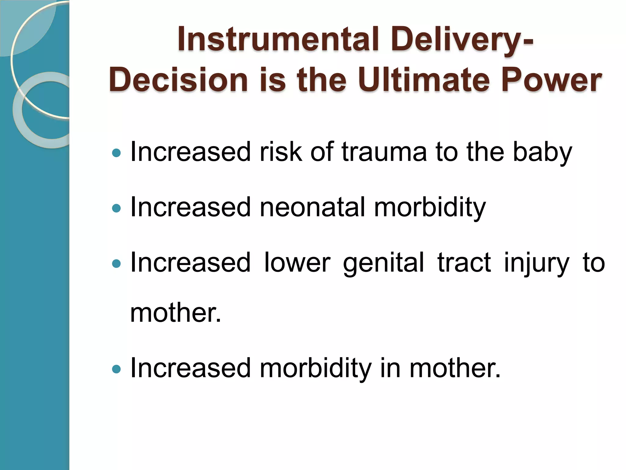 Instrumental Delivery- Decision is the Ultimate Power.pptx