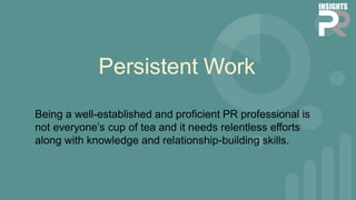 Instrumental Qualities of a Good PR Professional Navigating the Murky ...