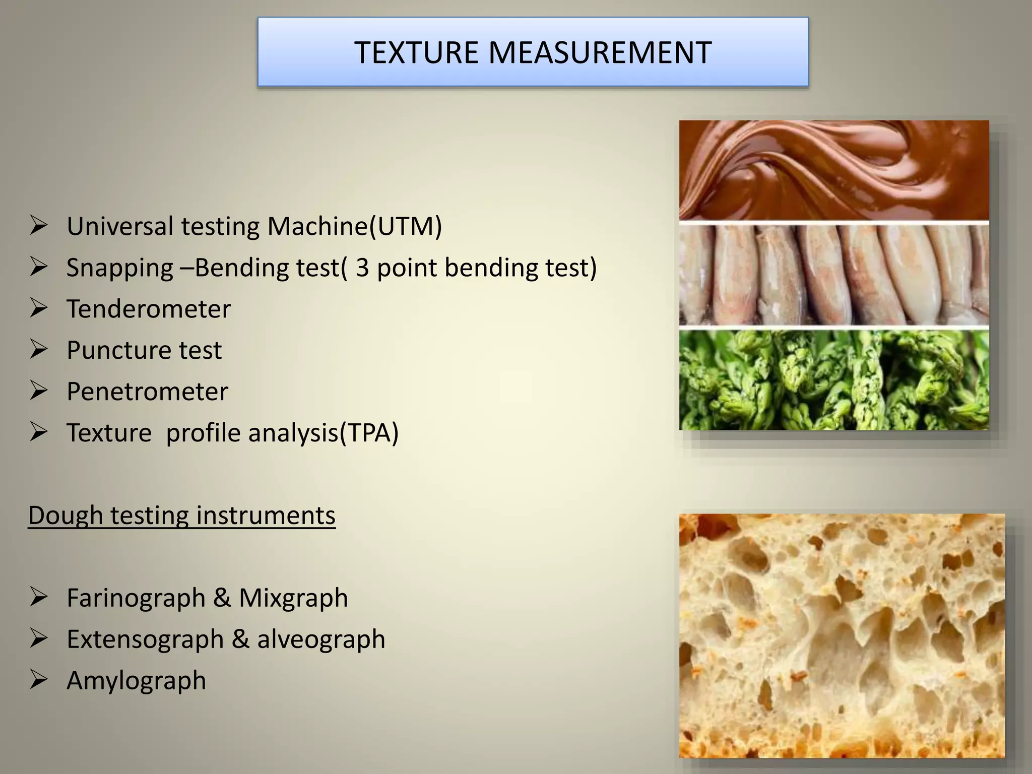 Instrumental sensory analysis of food quality | PPTX