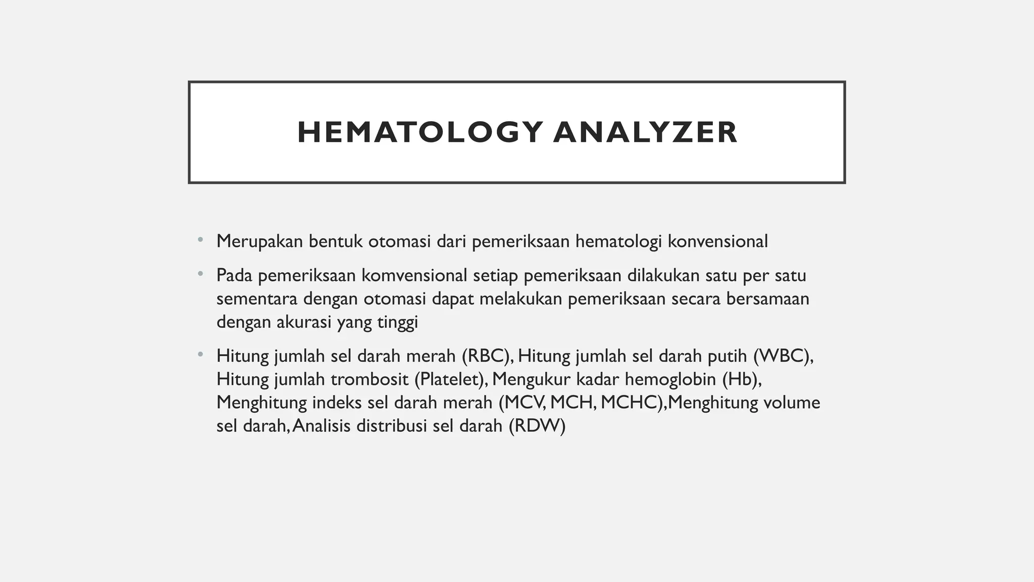 INSTRUMENTASI HEMATOLOGY ANALYZER 01 .pptx