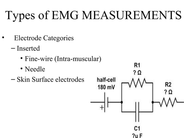 EMG Instrumentation | PPT | Technology & Computing
