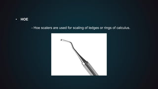 Instrumentation and Oral Prophylaxis | PPTX