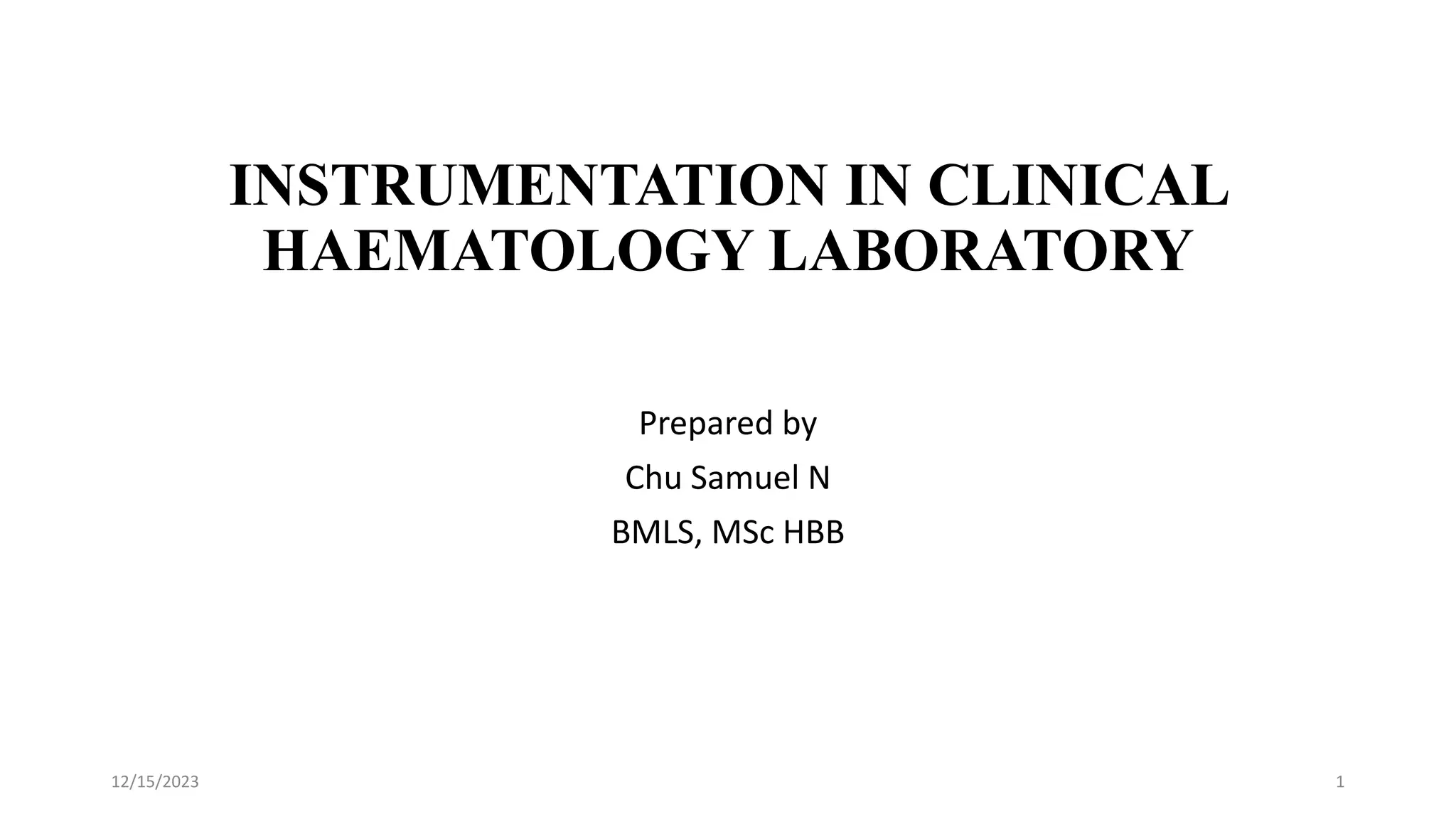 INSTRUMENTATION IN CLINICAL HAEMATOLOGY LABORATORY.pdf