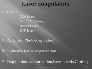 Instrumentation In Neurosurgery Coagulators Drills Cusa And Retractors ...
