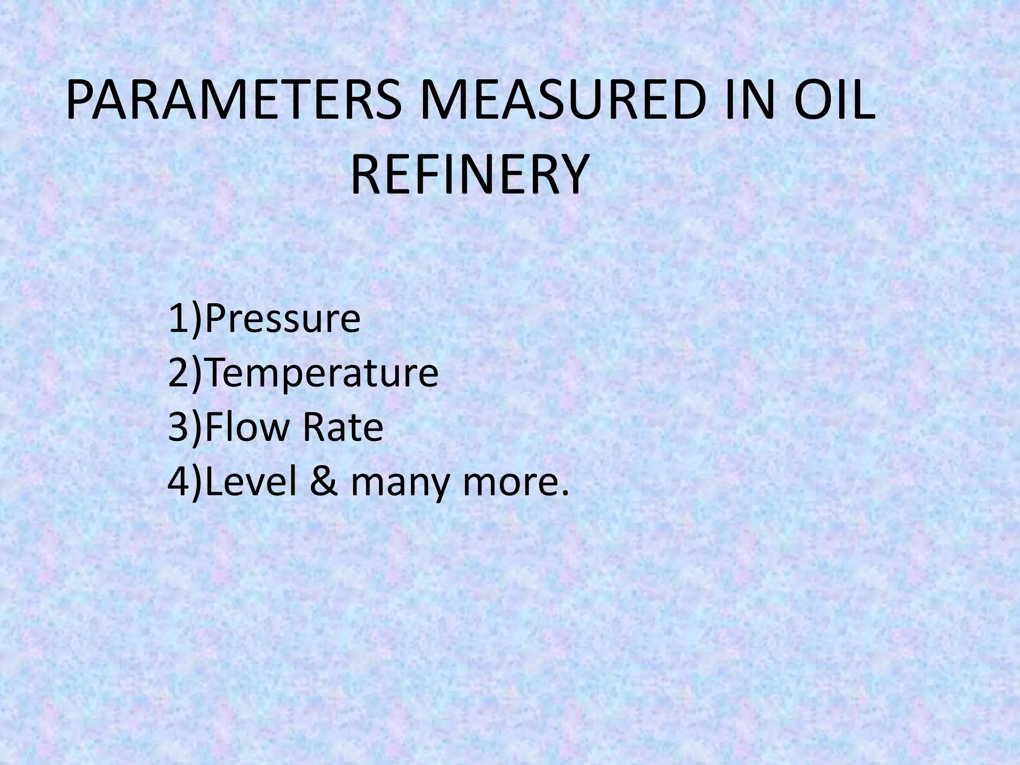 Instrumentation in oil refinery | PDF