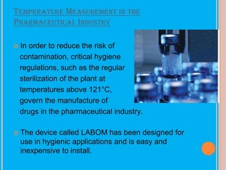 Instrumentation in pharmaceutical industry temperature measurement | PPTX