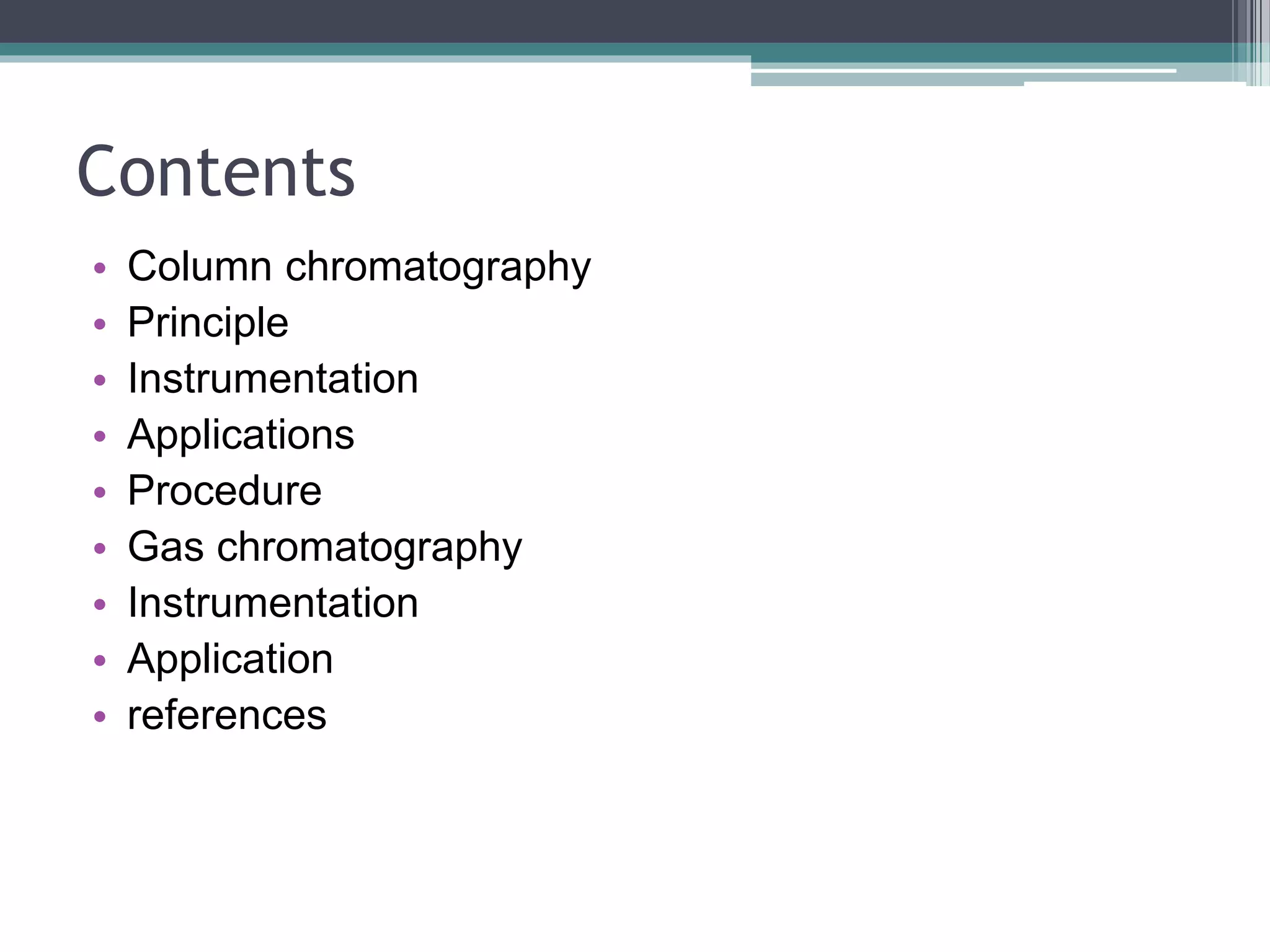 Instrumentation of column and gas chromatography | PPTX