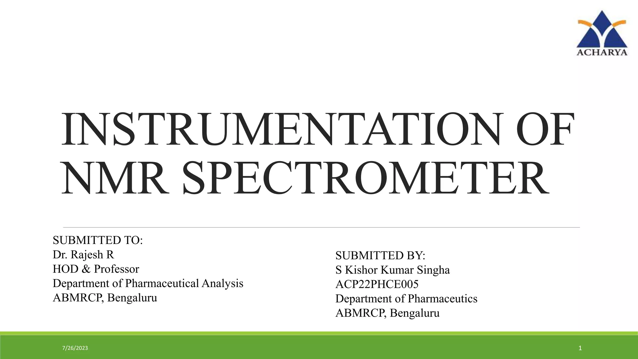 INSTRUMENTATION OF NMR SPECTROMETER.pptx