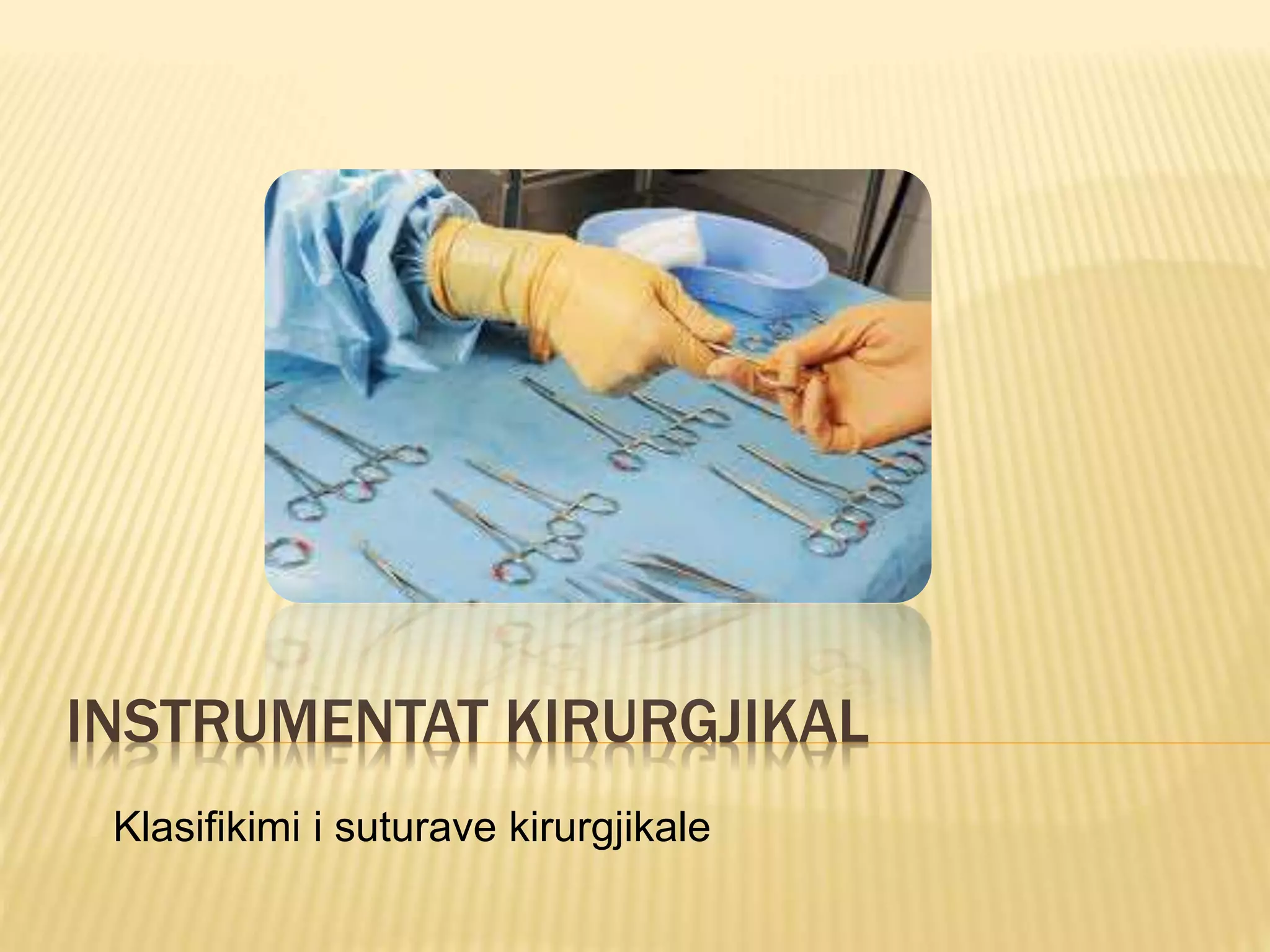 instrumentat kirurgjikal.pptx