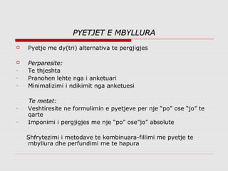 Instrumentet e metodes se anketimit | PPT