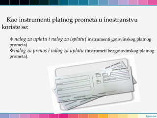Instrumenti platnog prometa ppt | PPTX