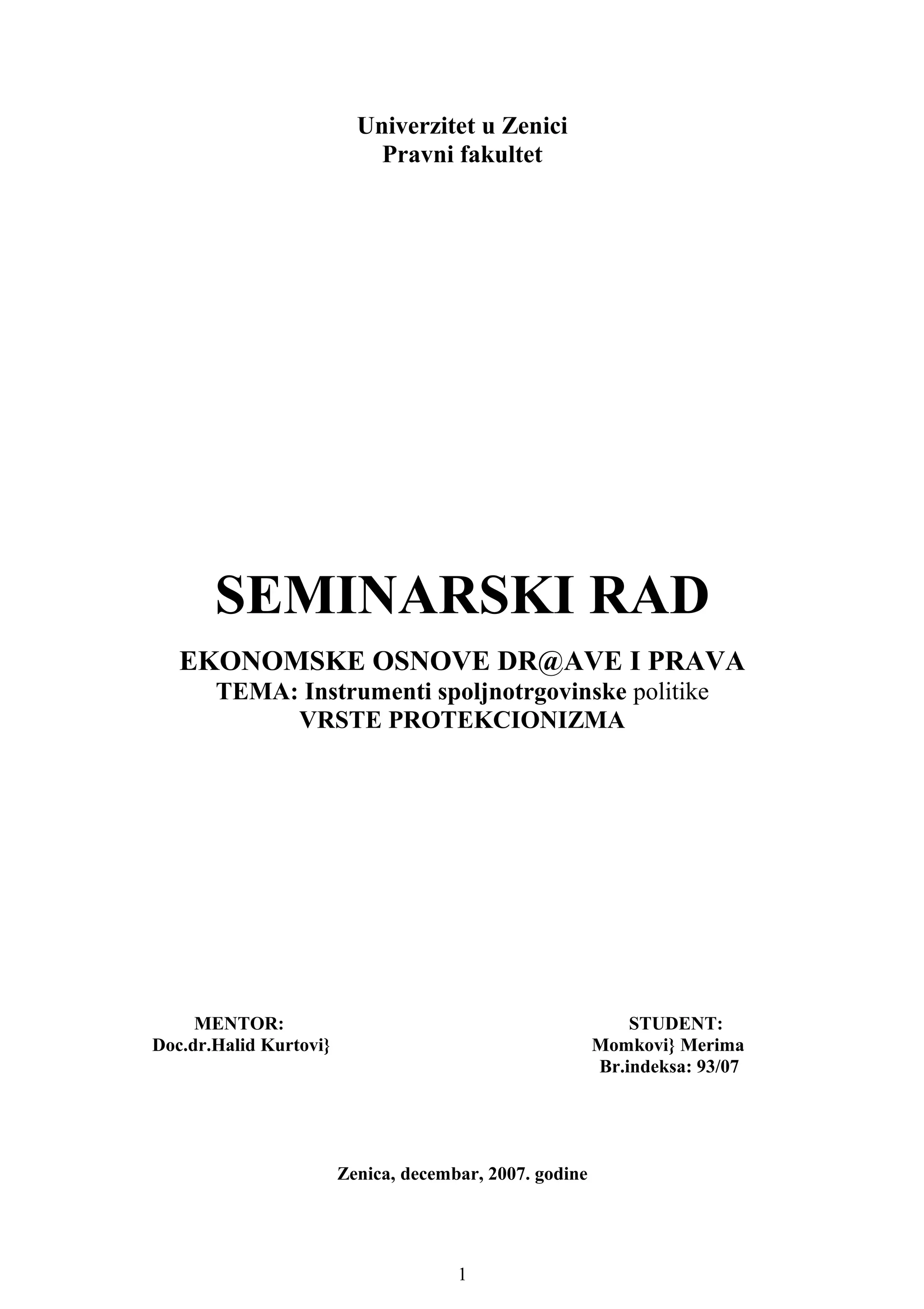 Instrumenti spoljnotrgovinske politike vrste protekcionizma - ij | DOC