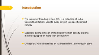 Instrument landing system | PPTX