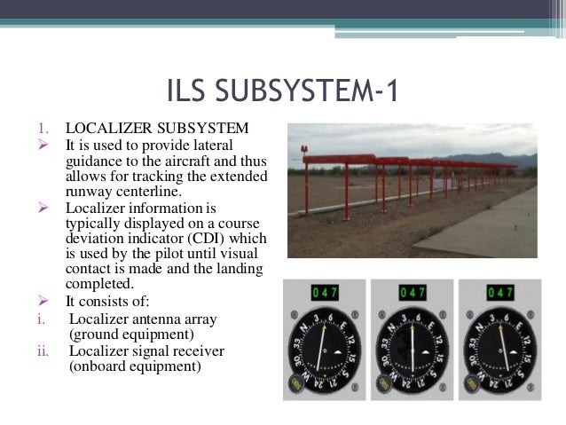 Instrument landing system (ils)