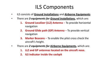 Instrument landing system (ils) | PPTX