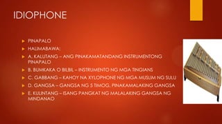 Mga katutubong instrumento ng Pilipinas | PPT