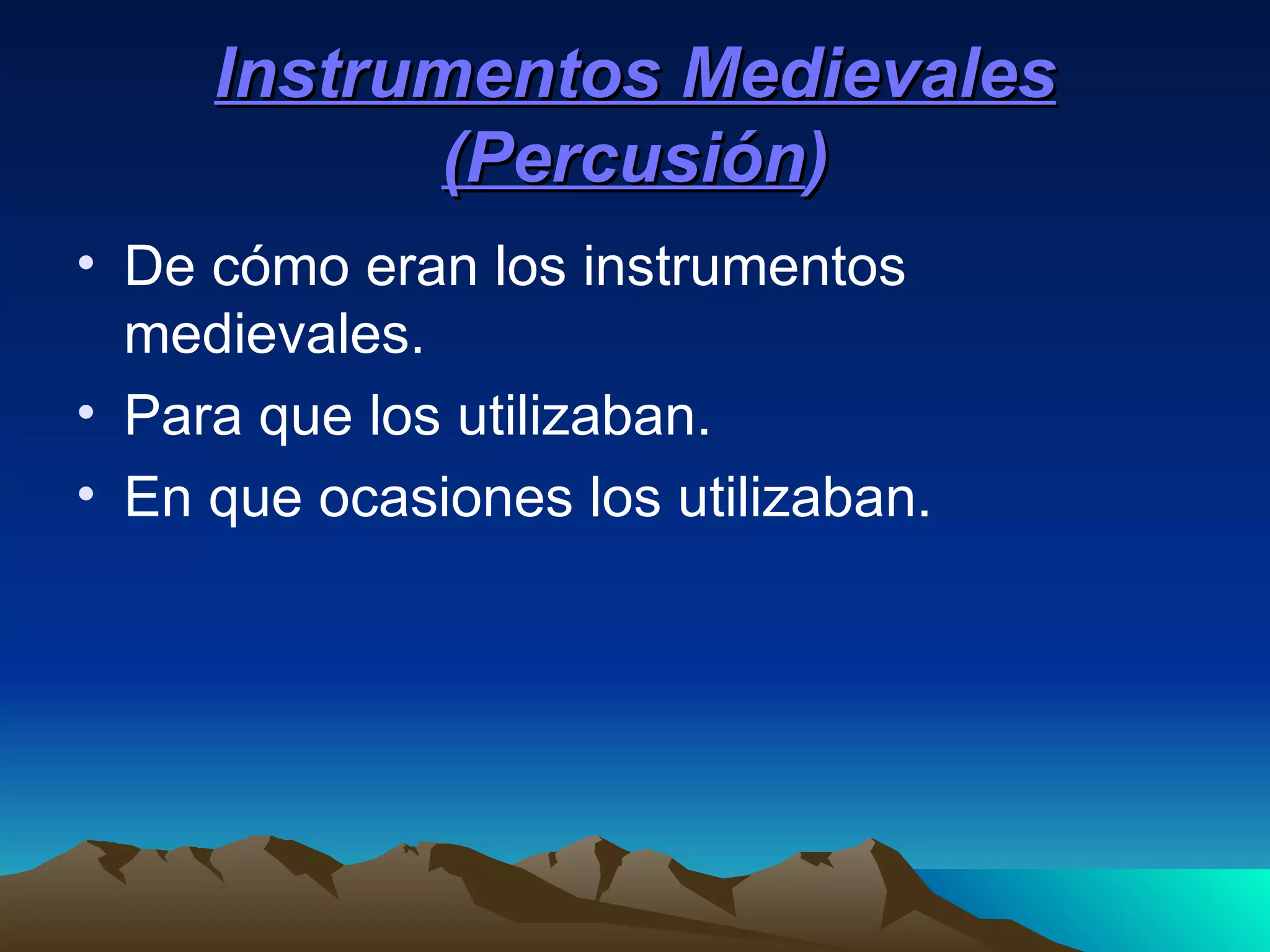Instrumentos medievales | PPT