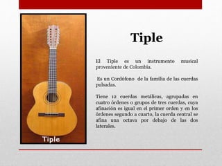 Instrumentos de colombianos | PPTX