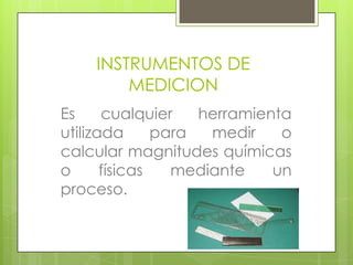 Instrumentos de medición | PPTX