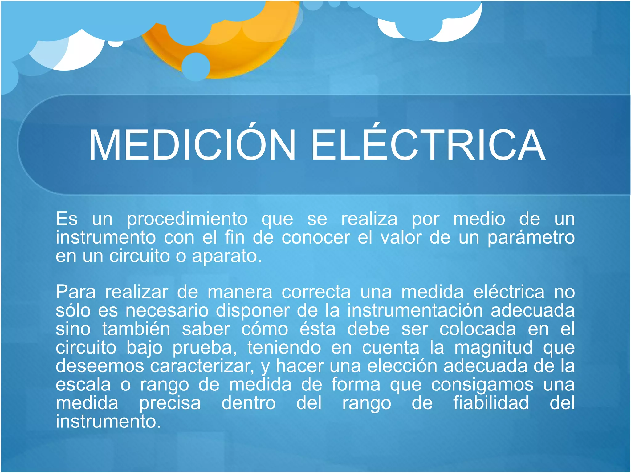Instrumentos de medición de variables eléctricas | PPTX