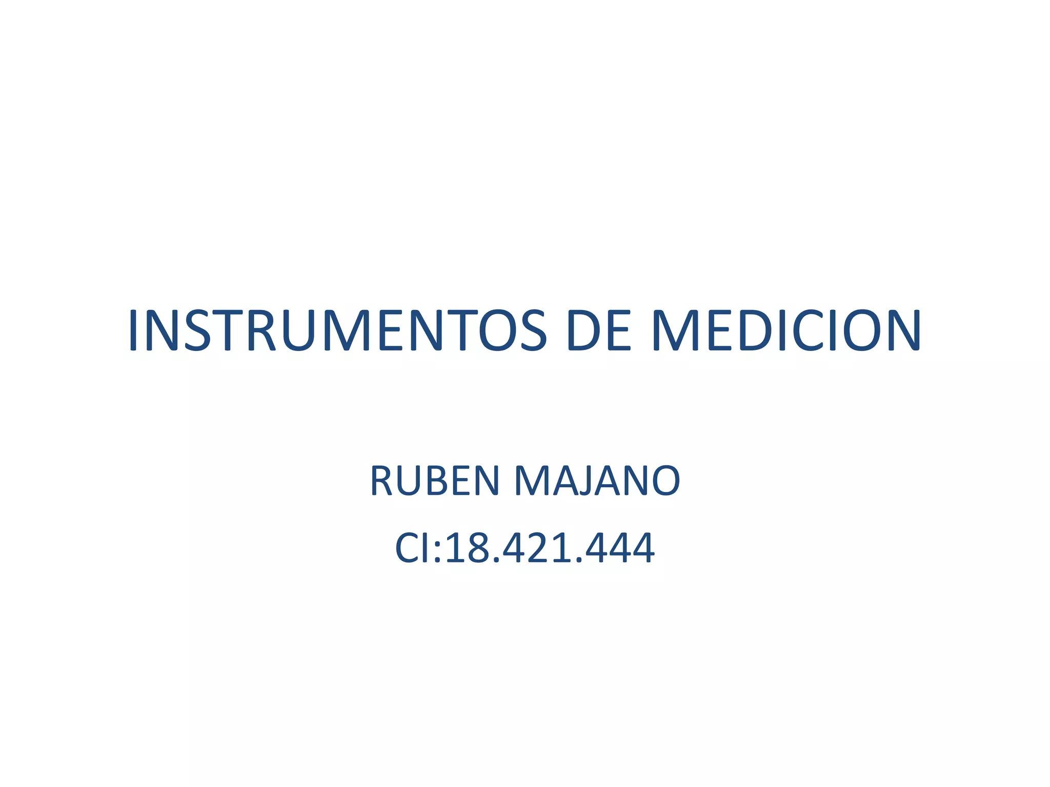 Instrumentos de medicion | PPTX