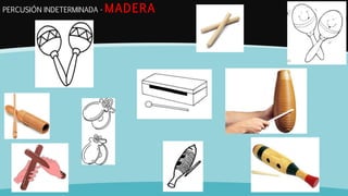 Instrumentos de percusión | PPTX