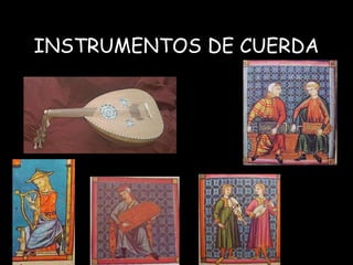 Instrumentos de la Edad Media | PPT