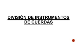 Instrumentos musicales de cuerda | PPT