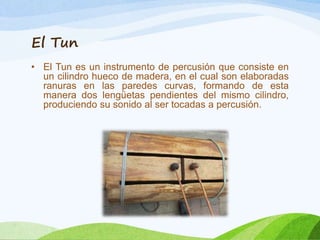 INSTRUMENTOS MUSICALES TRADICIONALES DE GUATEMALA(1).pptx