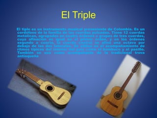 Instrumentos propios de los ritmos colombianos | PPTX