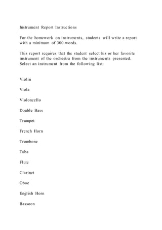 Instrument Report InstructionsFor the homework on instruments, s | DOCX