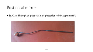 Instruments ent ppt with uses otorhinolaryngology ent | PPTX