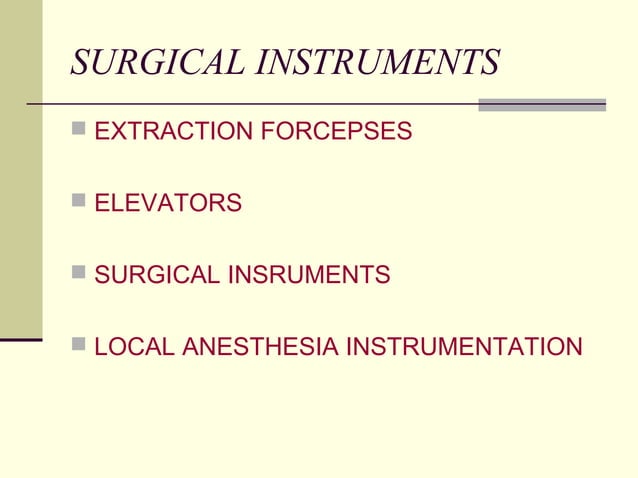 oral surgery instruments | PPS | Dental Health | Diseases and Conditions