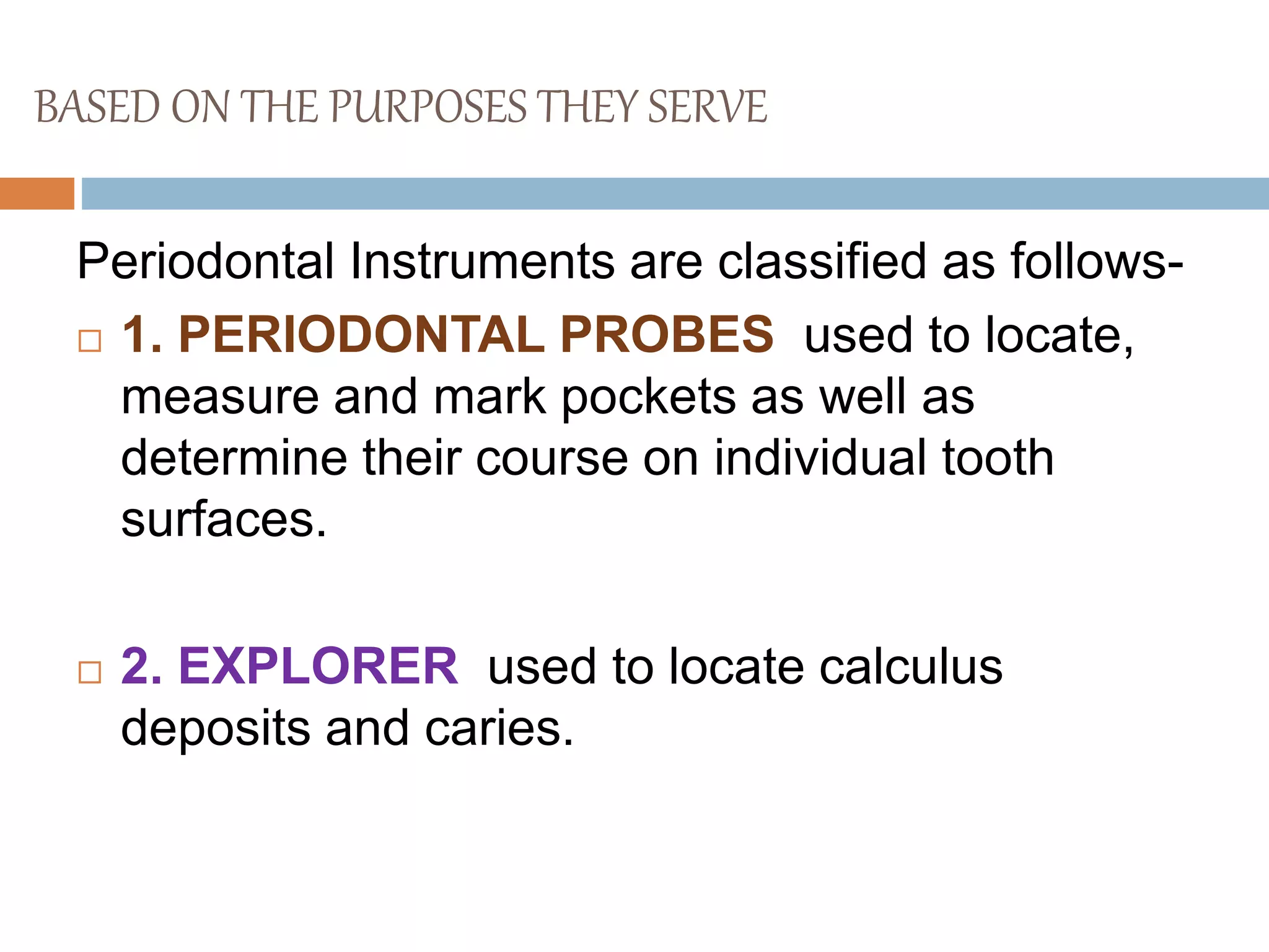 "PERIODONTAL- INSTRUMENTS AND INSTRUMENTATION" | PPTX
