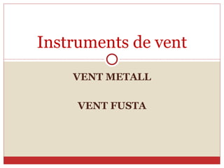 Instruments de vent | PPT