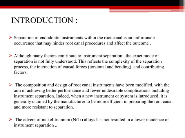 Instrument seperation and its management | PPTX | Dental Health ...