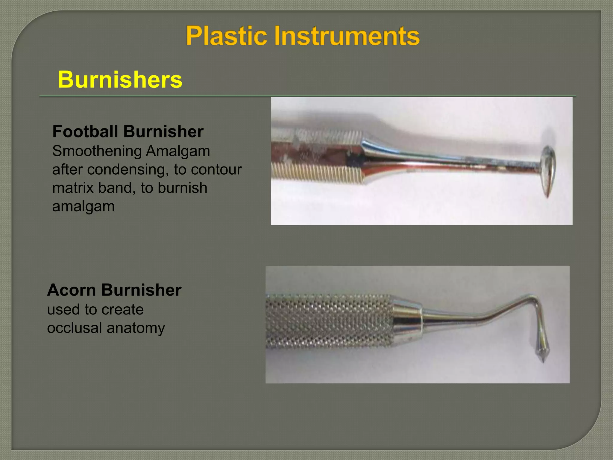 INSTRUMENTS in operative dentistry.pptx