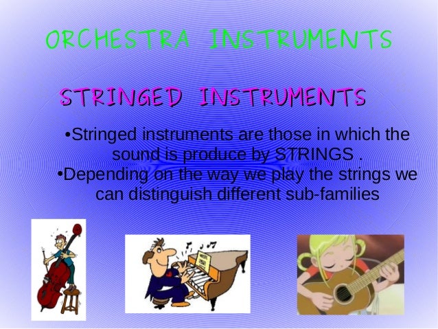 Instruments of the orchestra