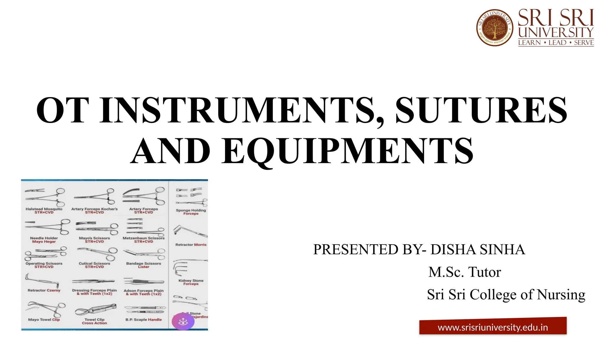 Instruments, sutures and suture materials, equipments for common ...