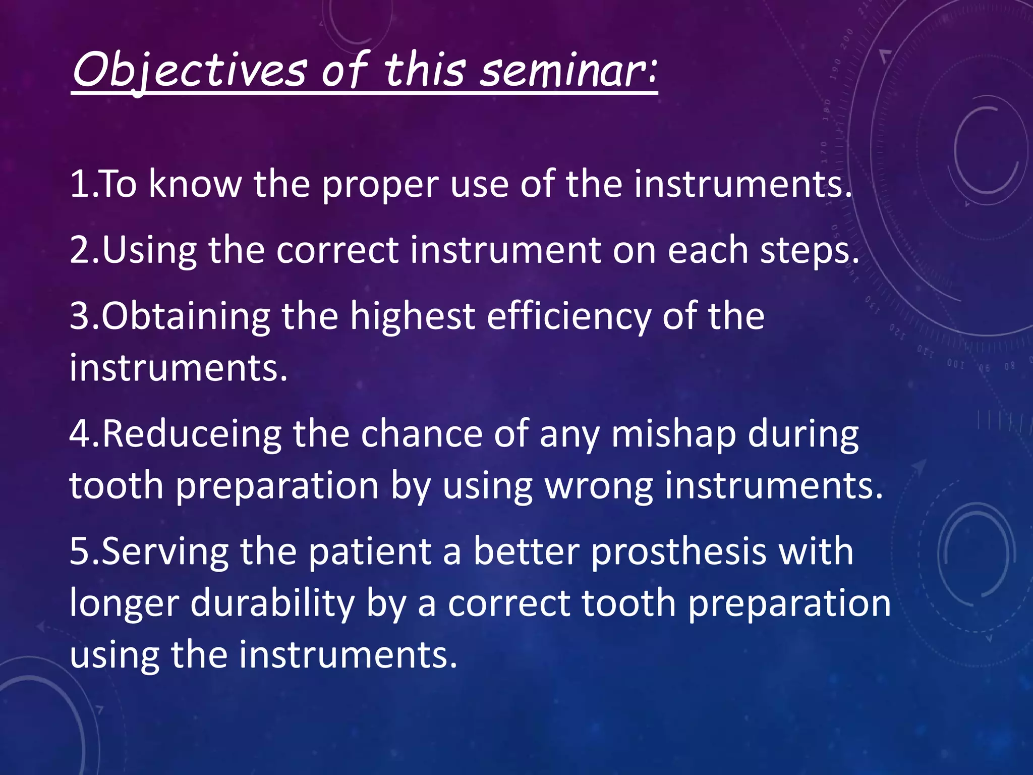 Instruments used for tooth preparation | PPTX