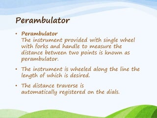 Instruments used in surveying | PPTX