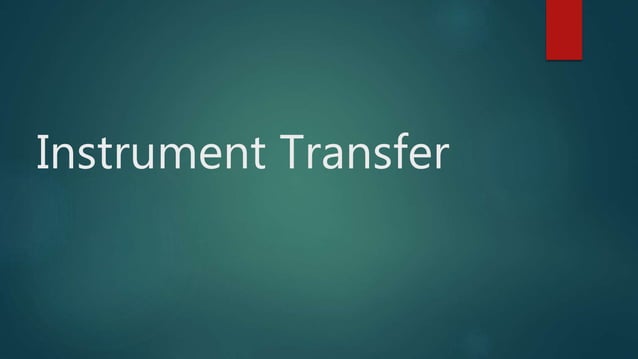 Instrument Transfer | PPTX | Dental Health | Diseases and Conditions
